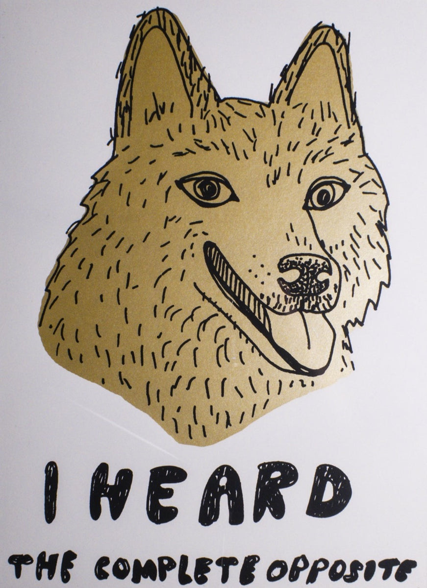 I Heard The Complete Opposite Dog Gold 18x24 Art Print in Red Oak Fram ...