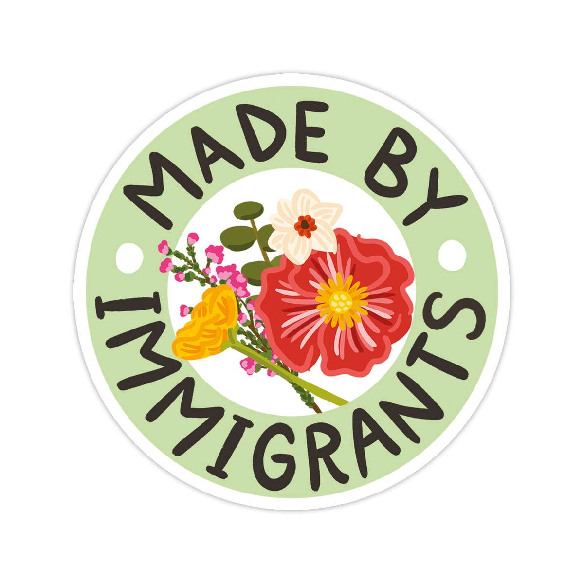 Made By Immigrant Vinyl Sticker: No packaging - sent loose – Mutual ...