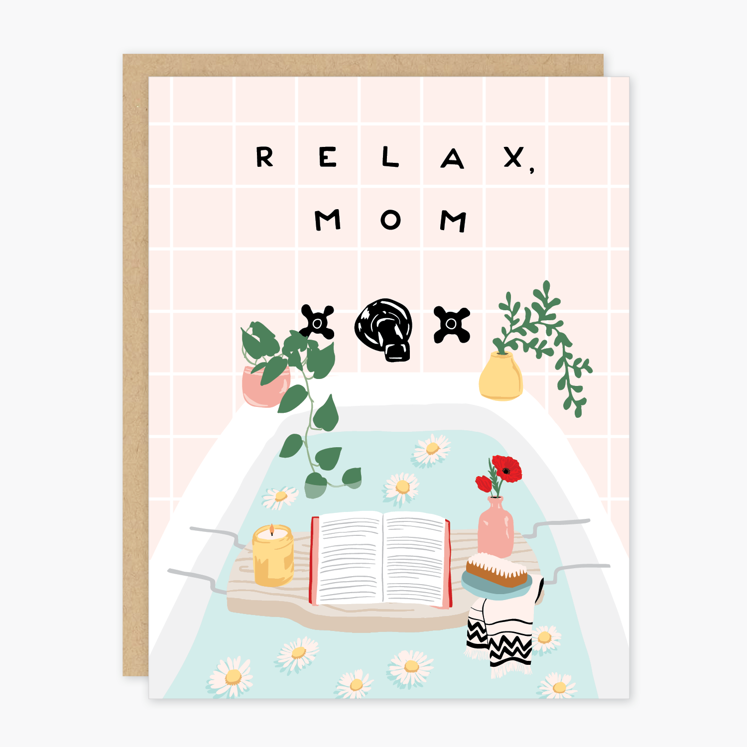 Relax Mom Greeting Card – Mutual Adoration + POST