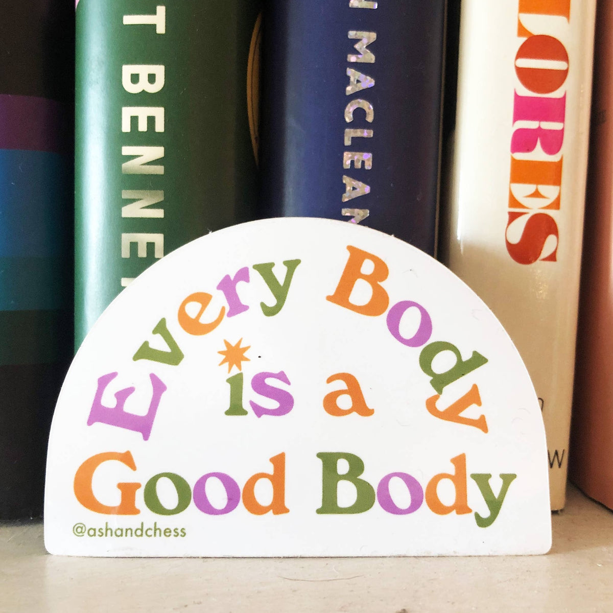 Every Body Is A Good Body Sticker – Mutual Adoration + POST