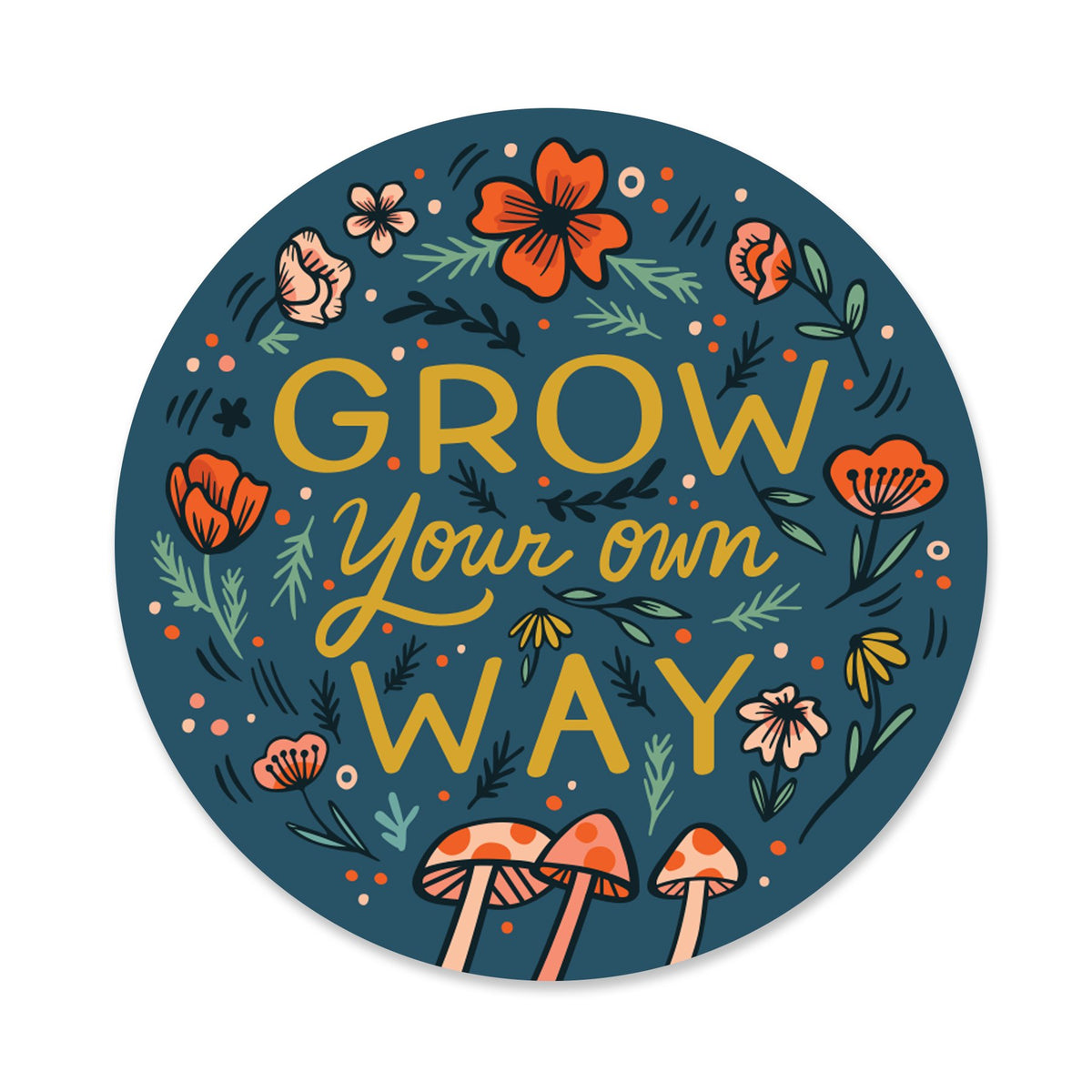 Grow Your Own Way Sticker – Mutual Adoration + POST