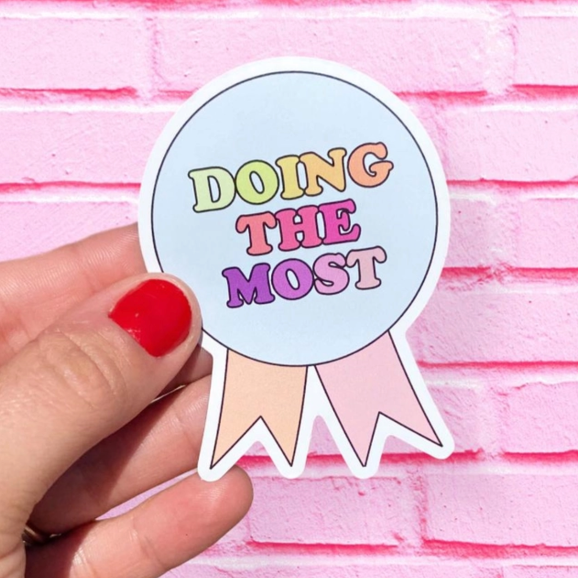 Doing The Most Sticker – Mutual Adoration + POST